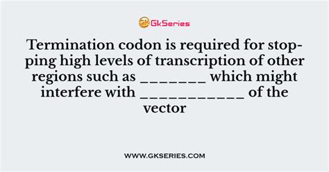 Termination Codon Is Required For Stopping High Levels Of Transcription