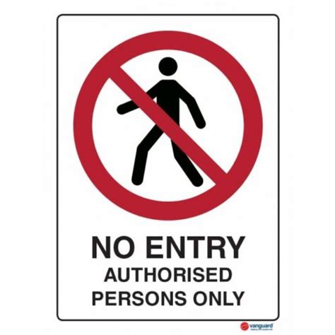 ACM Sign No Entry Vanguard NZ