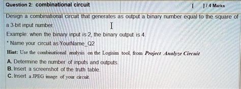 solved question 2 combinational circuit [4 marks] design a