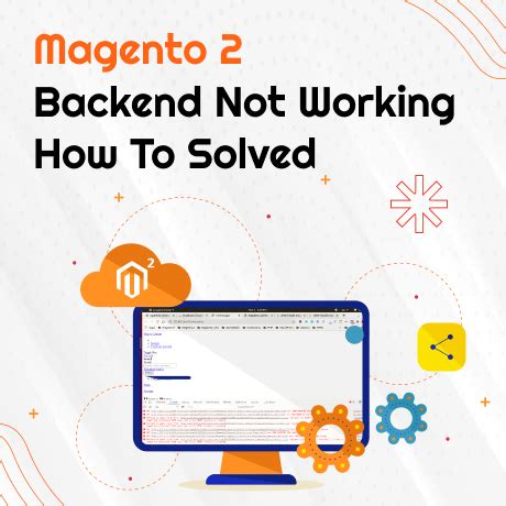 Magento Backend Not Working How To Solved PHX Solution
