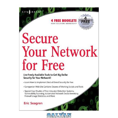 دانلود کتاب Secure Your Network For Free Using Nmap Wireshark Snort Nessus And Mrgt بلیان