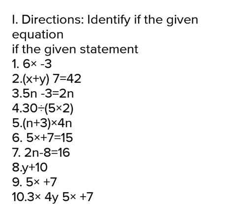 Solved I Directions Identify If The Given Equation If The Given Statement 1 6 3 2 X Y 7