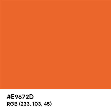 Carrot Orange Ral Design Color Hex Code Is E9672d