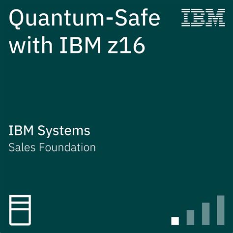 Quantum Safe With IBM Z16 Sales Foundation Credly