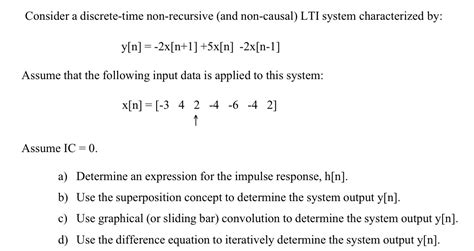 Solved Consider A Discrete Time Non Recursive And