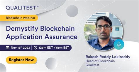Learn About Blockchain Application Assurance In Our Upcoming Webinar
