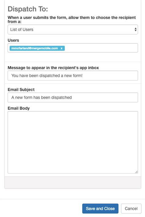Workflow Action Dispatch New Form Fastfield Mobile Forms Help Center