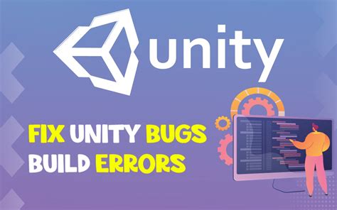Fix Game Bugs Unity Build Errors And Ads Integration Issues For 20