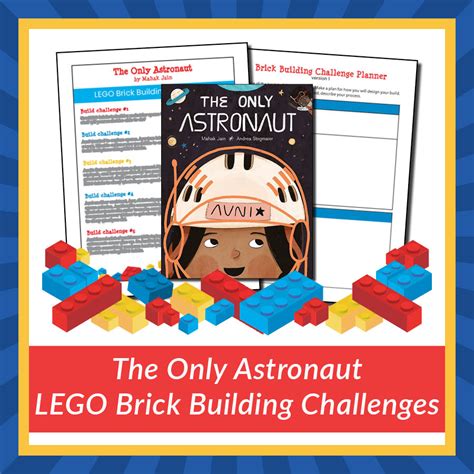 The Only Astronaut Lego Brick Building Challenges T Of Curiosity