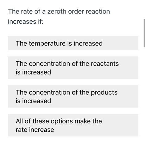 Solved The Rate Of A Zeroth Order Reaction Increases If The Chegg Com