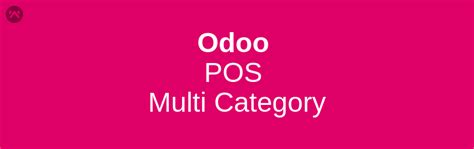 Odoo POS Multi Category Odoo POS Multi Category Webkul Blog