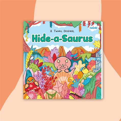 Hide A Saurus Age 3 7 Book Twinkl Educational Publishing
