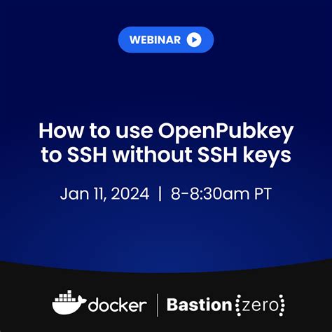 Docker Inc On Linkedin How To Use Openpubkey To Ssh Without Ssh Keys