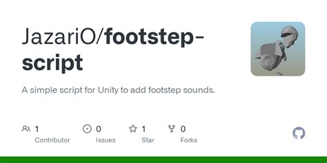 Github Jazariofootstep Script A Simple Script For Unity To Add