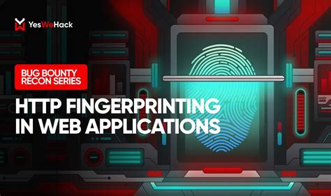 Fingerprinting Sleuthing For A Web Applications Hidden