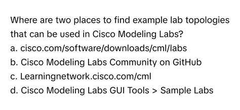 Solved Where Are Two Places To Find Example Lab Topologies That Can Be Used In Cisco Modeling
