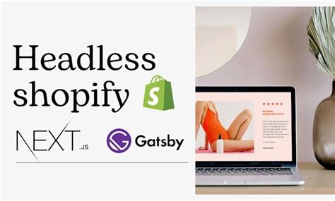 design or create a headless shopify store with react and nextjs by usef