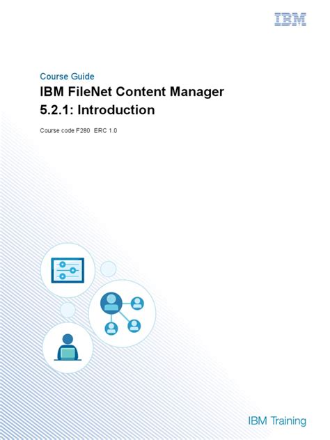Ibm Filenet Content Manager 521 Introduction Pdf Share Point