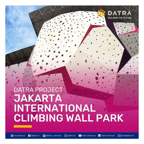 Datra Internusa On Linkedin Datra Wallclimbing Wallclimbingjakarta