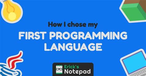 Erick Gómez On Linkedin How I Chose My First Programming Language