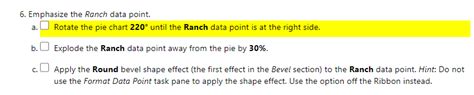 solved 6 emphasize the ranch data point a rotate the pie
