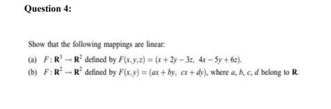 solved question 4 show that the following mappings are