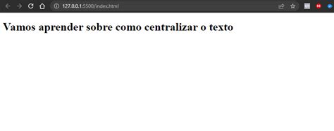 Text Align Como Centralizar Texto Com Css Programadores Deprê