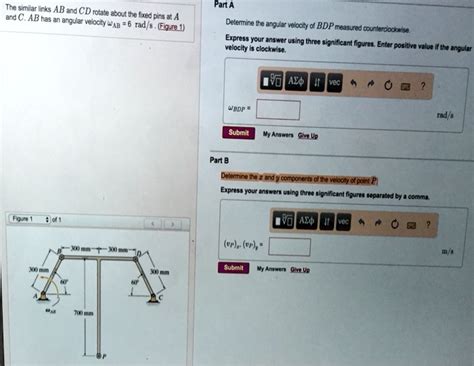 Solved The Similar Links Ab And Cd Rotate About The Fixed Pins At A And C Ab Has An Angular