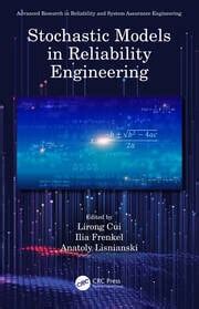 Stochastic Models In Reliability Engineering St Edition Lirong Cu