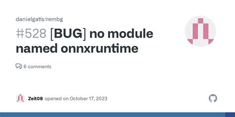 Bug No Module Named Onnxruntime · Issue 528 · Danielgatisrembg · Github