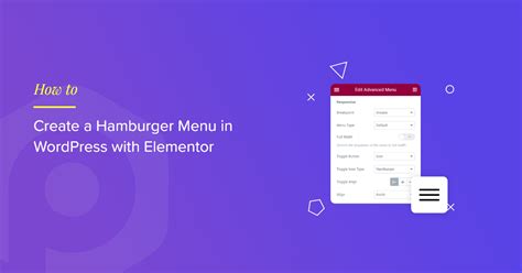 Create A Hamburger Menu In Wordpress With Elementor 2022