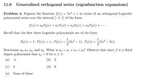 Solved 116 Generalized Orthogonal Series Eigenfunction