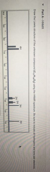Solved Part A HNMR Draw The Lewis Structure Of The Unknown Chegg Com