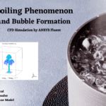 Boiling CFD Simulation Training Package Projects By ANSYS Fluent MR CFD