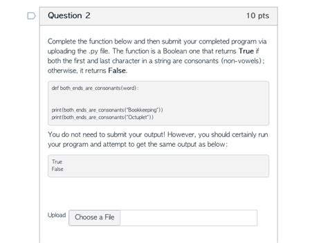 Solved Question 2 10 Pts Complete The Function Below And