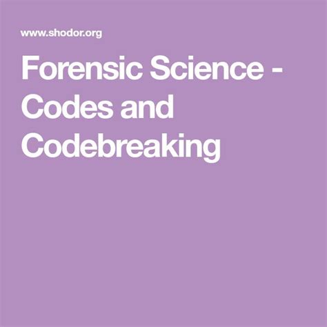 Forensic Science Codes And Codebreaking Forensic Science Forensics