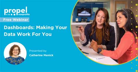 Dashboards Making Your Data Work For You Propel
