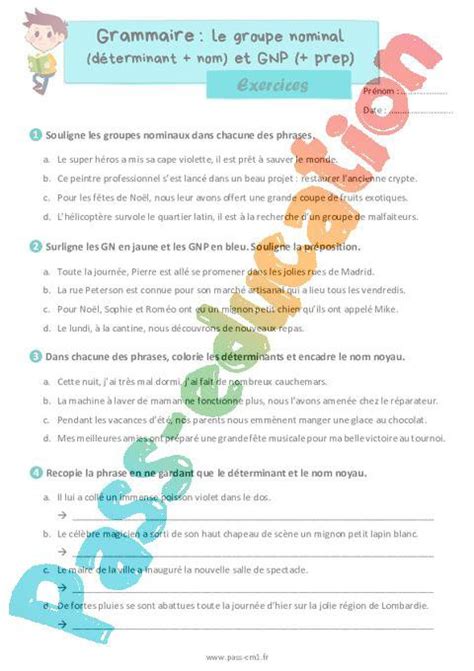 Groupe nominal déterminant nom et groupe nominal prépositionnel préposition déterminant