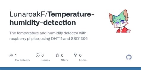 GitHub LunaroakF Temperature humidity detection 温湿度检测器运作在raspberry pi pico使用DHT 获取数据与SSD