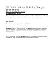 Wk 5 Discussion Docx Wk 5 Discussion Skills For Change Due Thurs Wk 5 Practice Learning