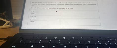 Solved How Many Mutations Would You Expect To See In The Chegg Com