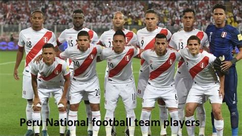 Peru National Football Team Players Roster Jersey Schedule And More