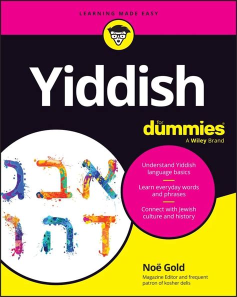 Yiddish Language And Culture For Dummies Gold Noe 9781394311385 Books