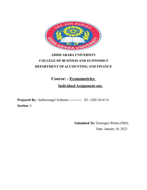 Seblewongel Teshome Assignment One Econometrics Addis Ababa
