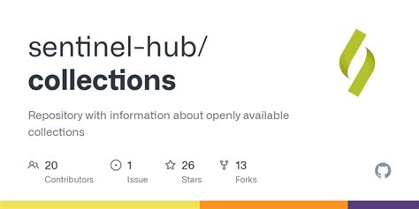 Github Sentinel Hubcollections Repository With Information About Openly Available Collections