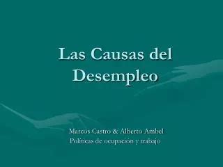 Ppt Las Causas Del Desempleo Powerpoint Presentation Free Download