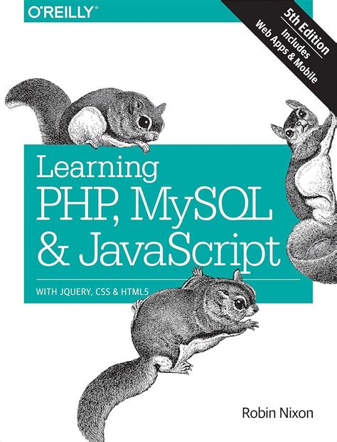 Learning Php Mysql And Javascript With Jquery Css And Html5 Learning