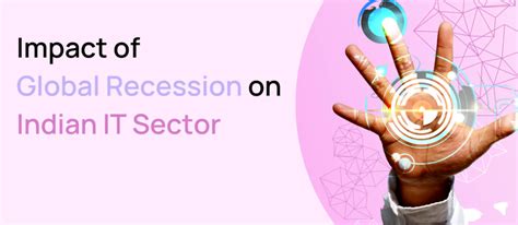 Impact Of Global Recession On Indian It Sector