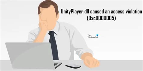 Unityplayerdll Caused An Access Violation 0xc0000005
