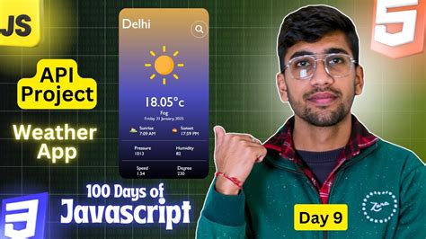 How To Make Weather App Api Project 100 Days Of Javascript Day 9 Youtube